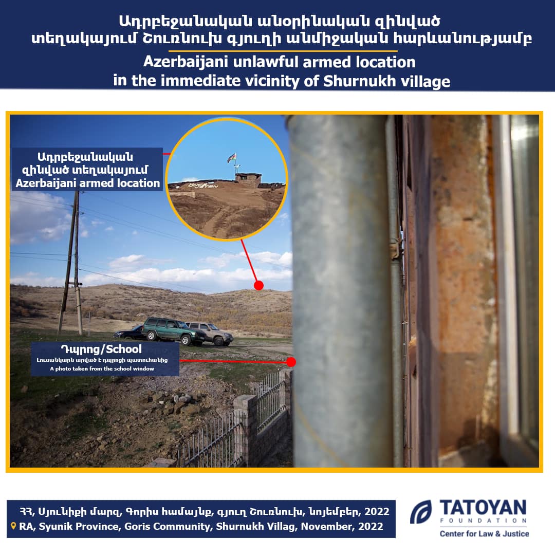 Iravunk.com | Շուռնուխի դպրոցի դիմաց ադրբեջանական անօրինական զինված տեղակայում է, որտեղ մեծ ...
